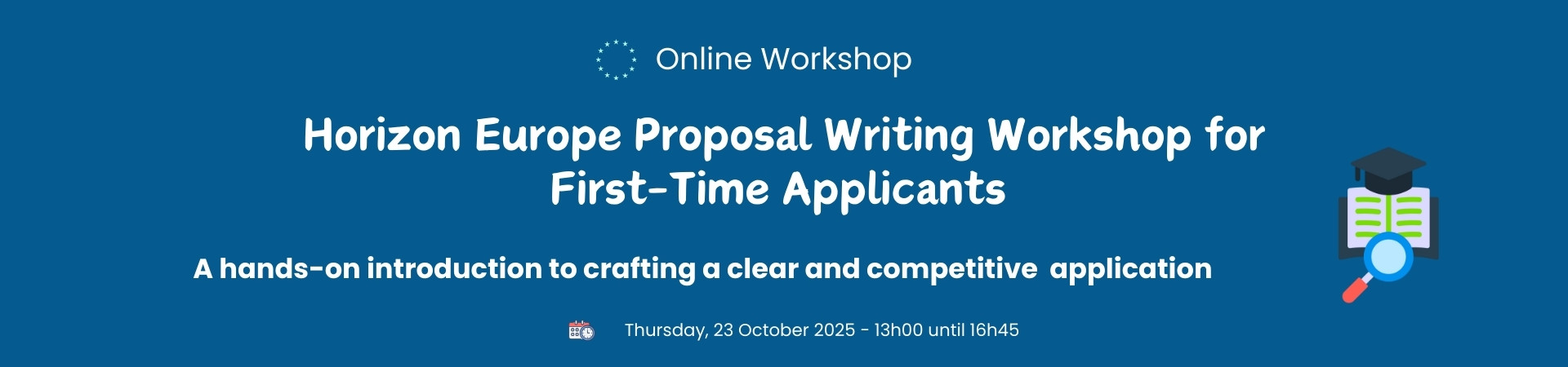 Horizon Europe Proposal Writing Workshop for First-Time Applicants
